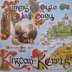 Traditional Music from the Kingdom of Kerry – The Music of Sliabh Luachra